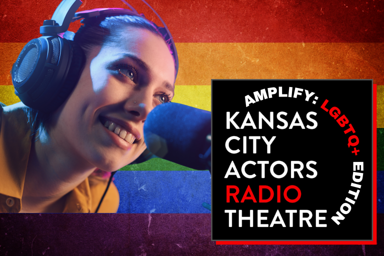KCART Amplify – Kansas City Actors Theatre